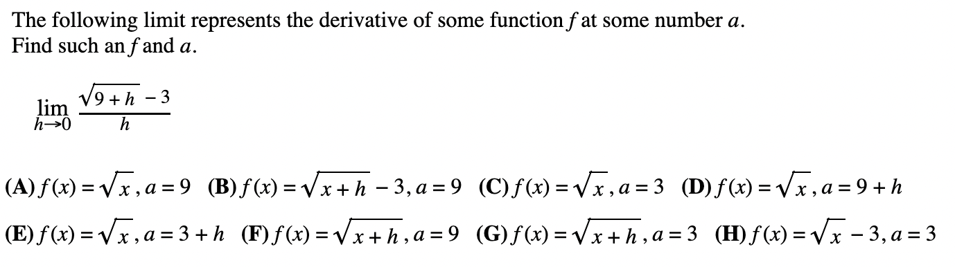 Solved The following limit represents the derivative of some | Chegg.com