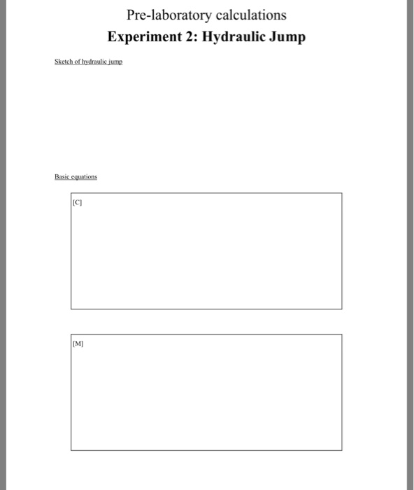 Solved Experiment 2: Hydraulic Jumps AIM The purpose of this | Chegg.com