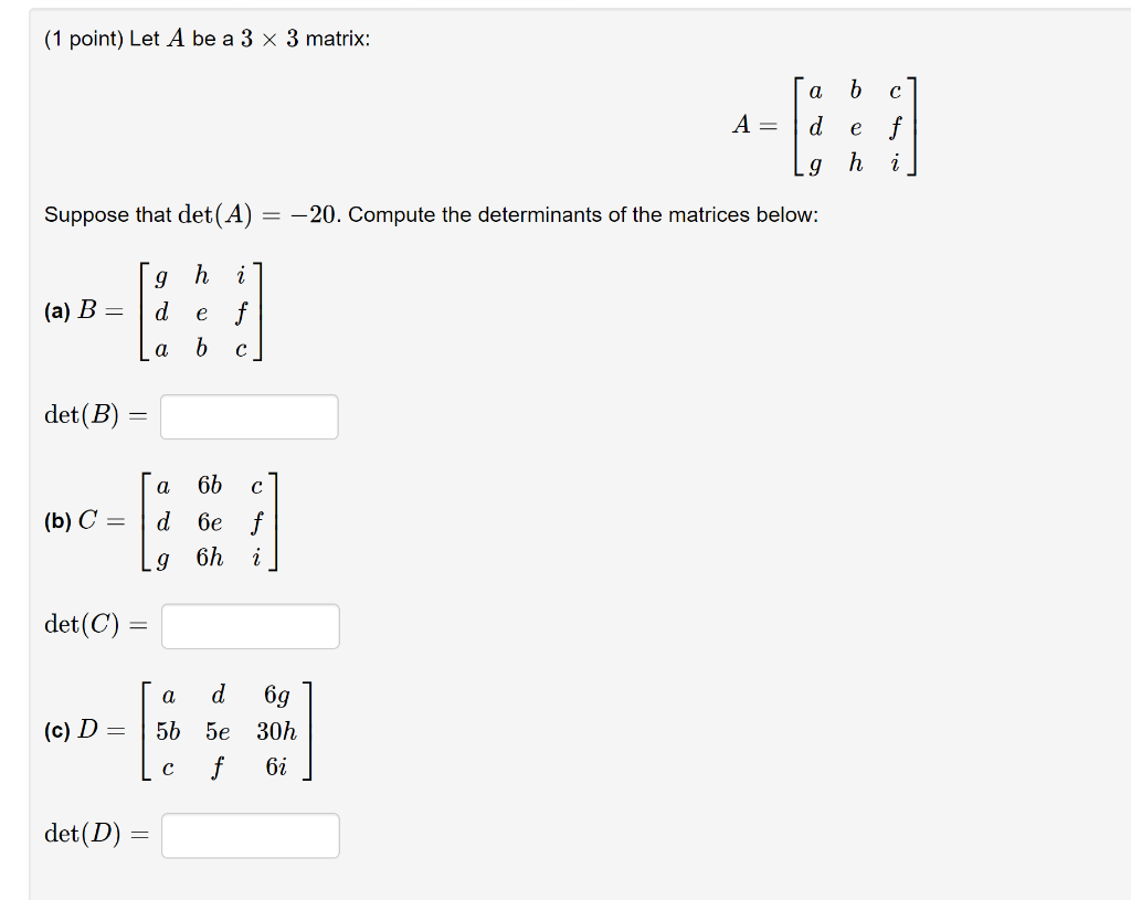 Solved (1 point) Let A and B be two 4×4 matrices. Suppose | Chegg.com