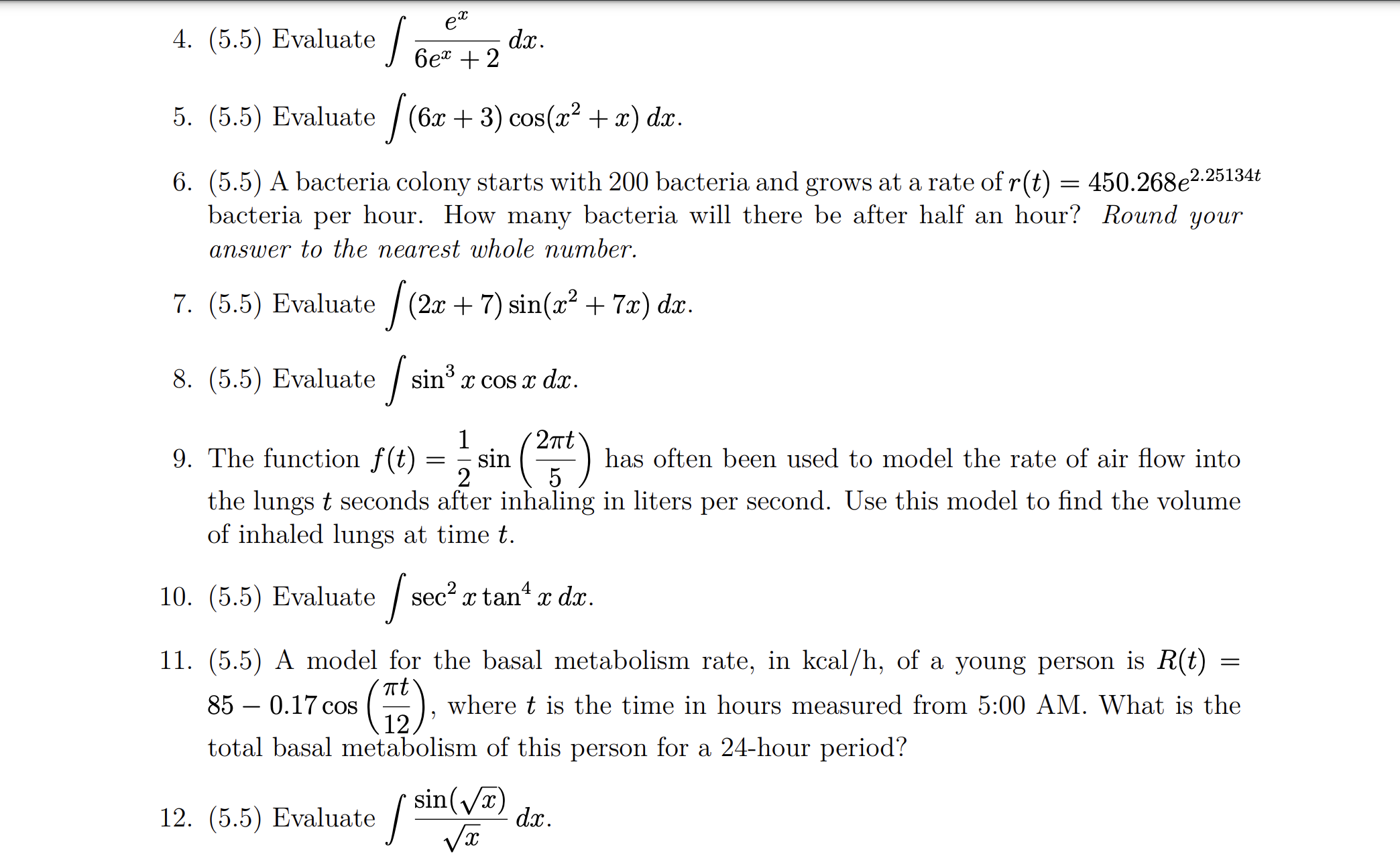 4. (5.5) Evaluate ∫6ex+2exdx. 5. (5.5) Evaluate | Chegg.com