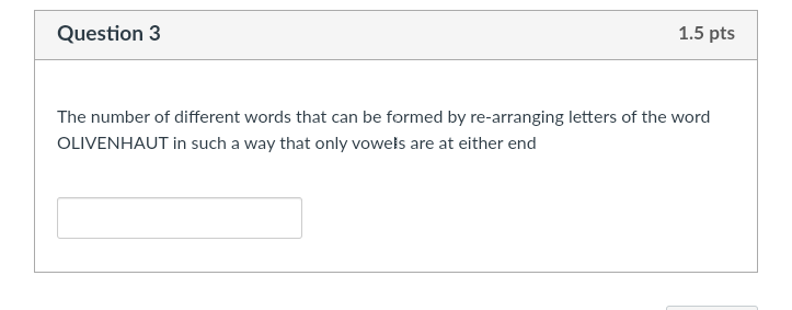 Solved The number of different words that can be formed by | Chegg.com