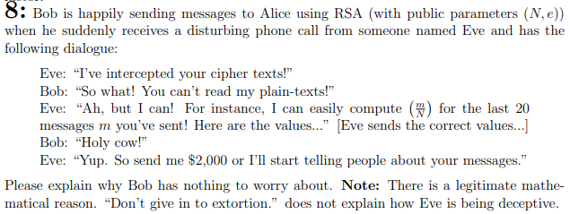 Solved 8: Bob is happily sending messages to Alice using RSA | Chegg.com