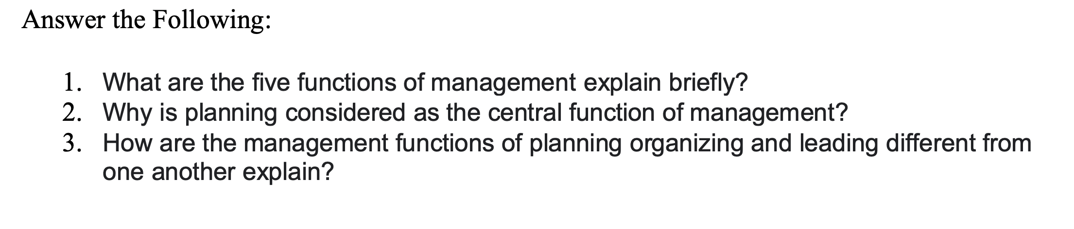Solved Answer the Following: 1. What are the five functions | Chegg.com
