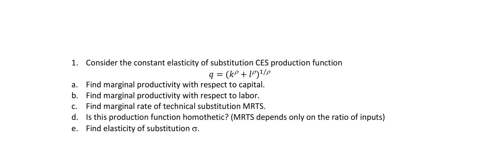 Solved a. 1. Consider the constant elasticity of | Chegg.com