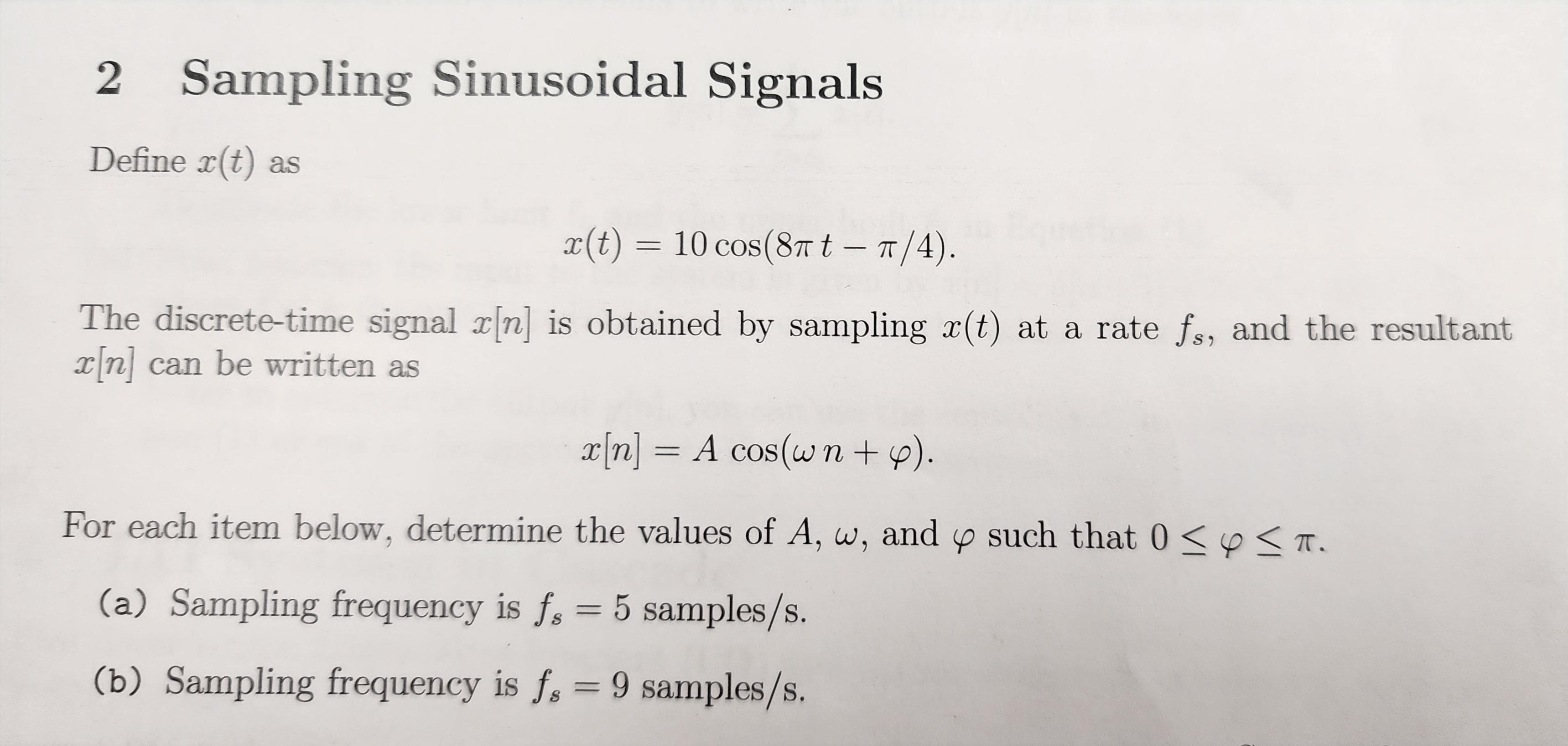 Solved 2 Sampling Sinusoidal Signals Define x(t) as | Chegg.com