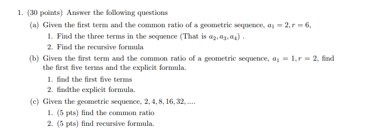 Solved 1. ( 30 points) Answer the following questions (a) | Chegg.com