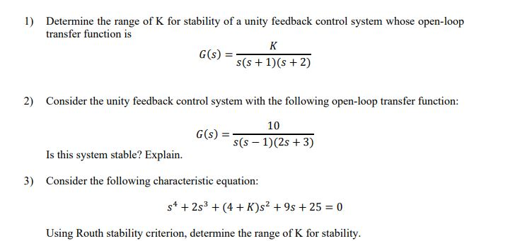 Solved transfer function is G (s) = s(s+1)(s+2) 2) Consider | Chegg.com