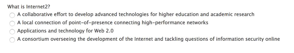 Solved What is Internet2? A collaborative effort to develop | Chegg.com
