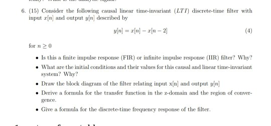 Solved 6. (15) Consider the following causal linear | Chegg.com