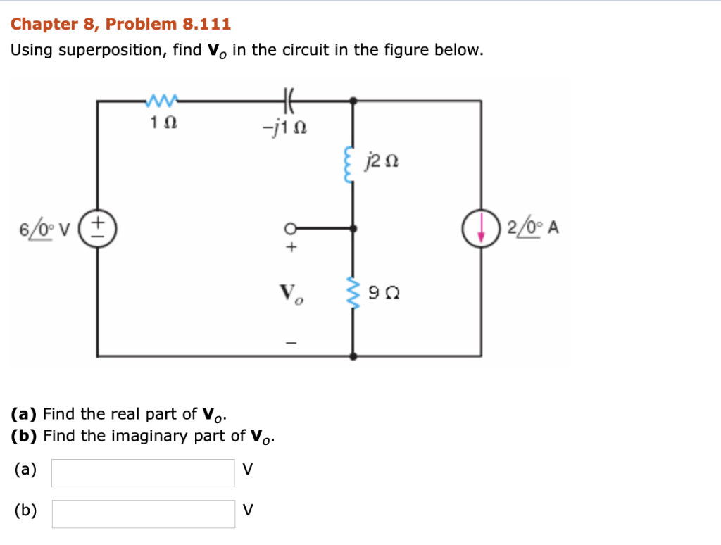 Solved Chapter 8, Problem 8.111 Using superposition, find Vo | Chegg.com