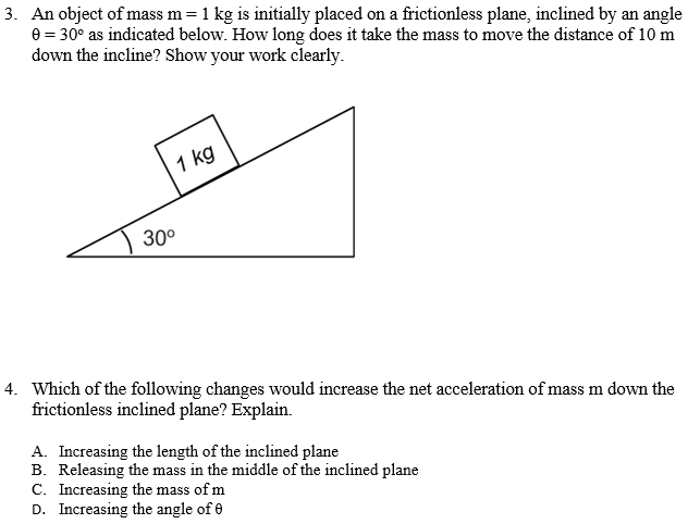 Solved Lab 5 Practice Questions: Inclined plane and g 1. An | Chegg.com