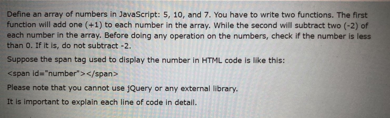 Solved Define an array of numbers in JavaScript: 5,10 , ﻿and | Chegg.com