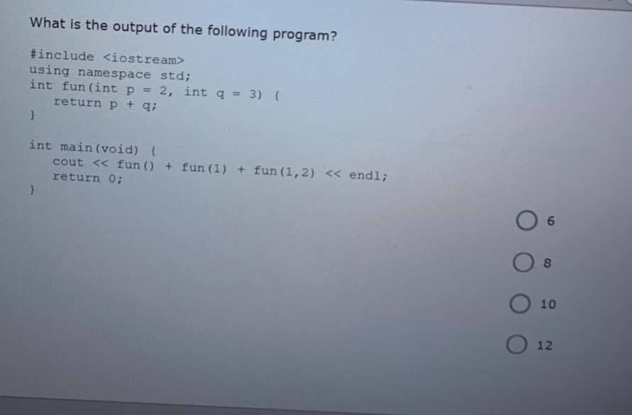 Solved What is the output of the following program? #include | Chegg.com