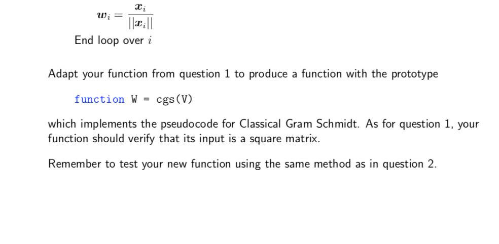 Solved PICTURES ARE BELOW The Gram Schmidt algorithm to | Chegg.com
