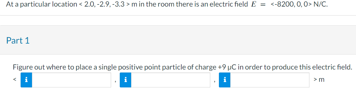 Solved At a particular location 2.0,−2.9,−3.3>m in the room | Chegg.com