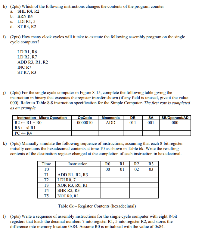 Solved h) (2pts) Which of the following instructions changes | Chegg.com