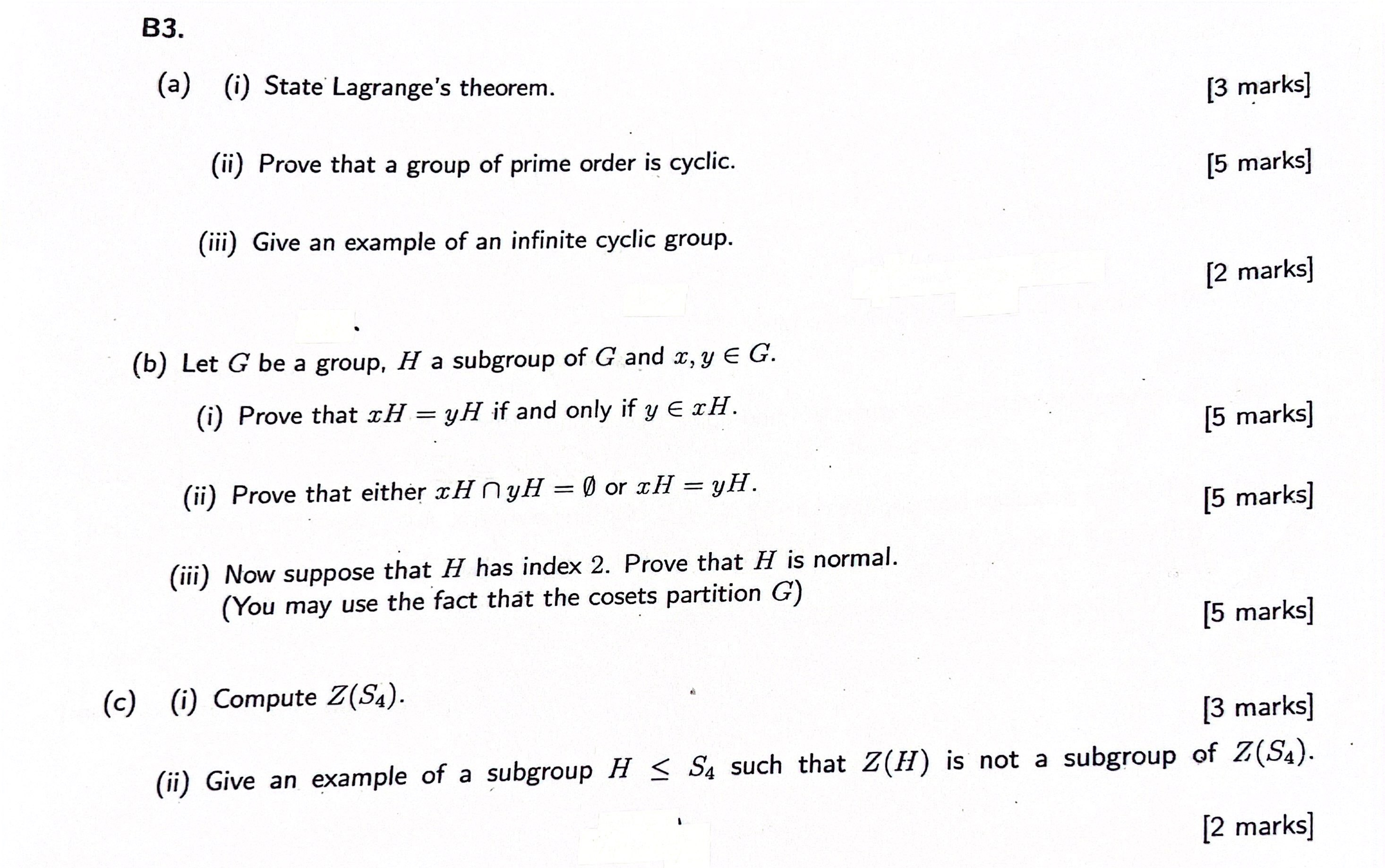 Solved (a) (i) State Lagrange's theorem. [3 marks] (ii) | Chegg.com