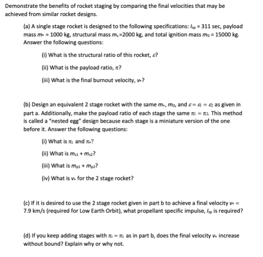 Demonstrate the benefits of rocket staging by | Chegg.com