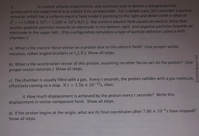 Solved in nuclear physics experiments, one common way to | Chegg.com