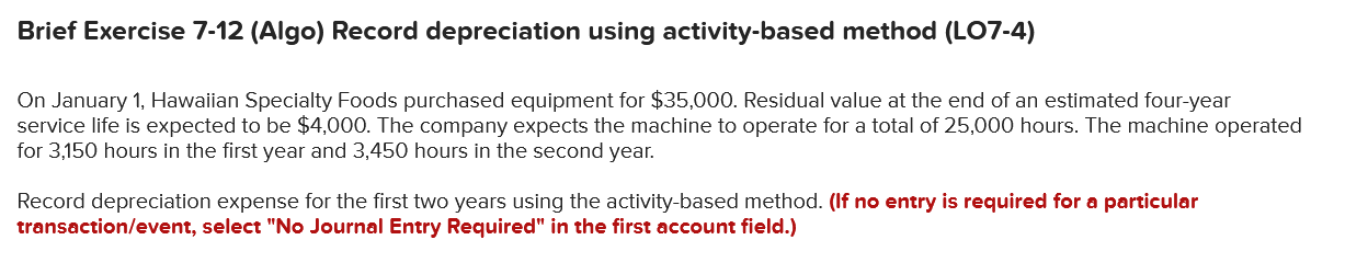 Solved Brief Exercise 7-12 (Algo) Record depreciation using | Chegg.com