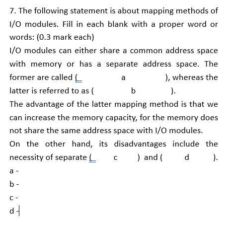 Solved a a 7. The following statement is about mapping | Chegg.com