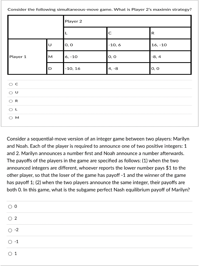 Solved Consider the following simultaneous-move game. What | Chegg.com
