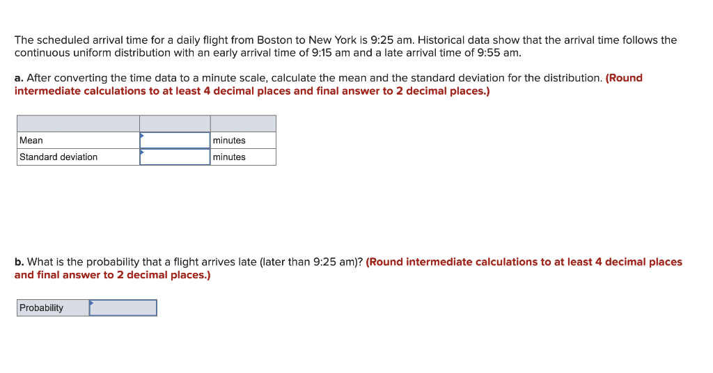 Solved The scheduled arrival time for a daily flight from | Chegg.com