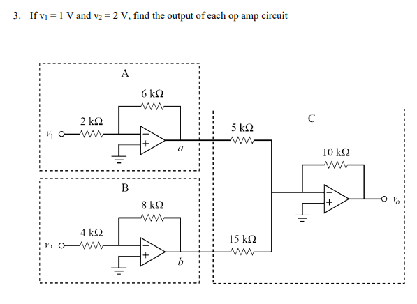Solved 3. If v1=1 V and v2=2 V, find the output of each op | Chegg.com