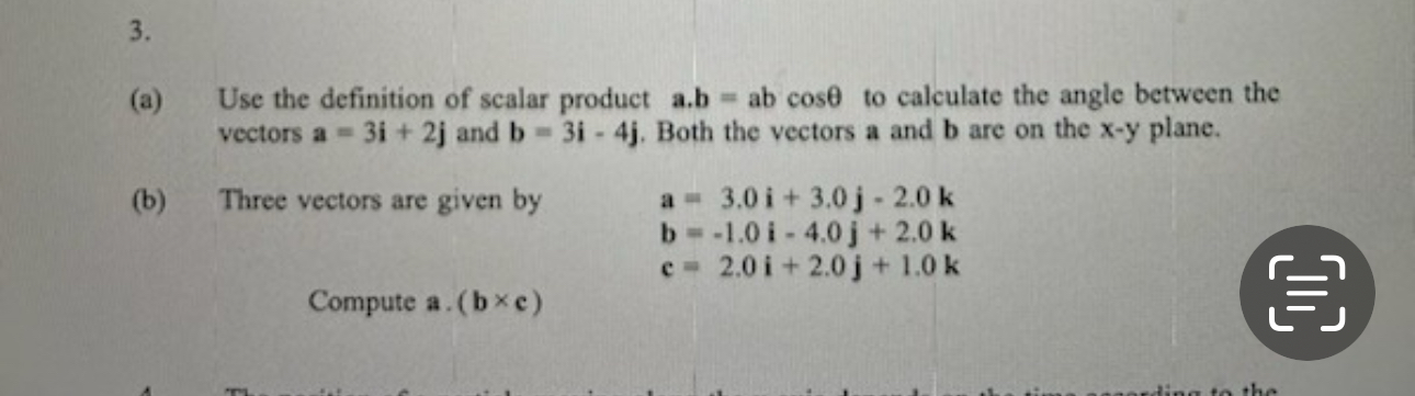 Solved (a) ﻿Use the definition of scalar product a*b=abcosθ | Chegg.com