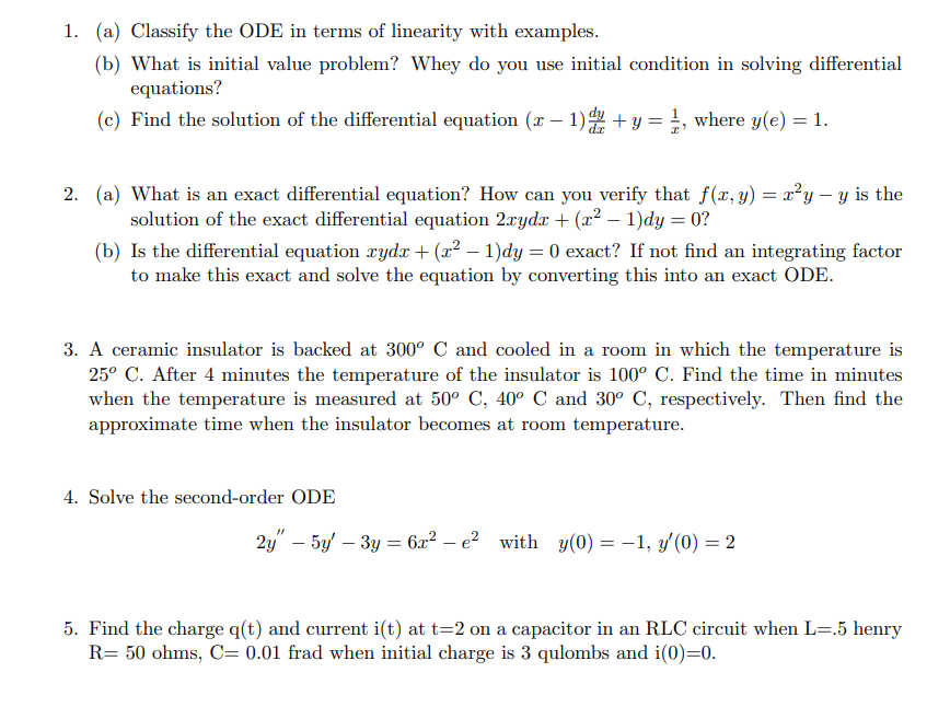 Solved 1. (a) Classify the ODE in terms of linearity with | Chegg.com