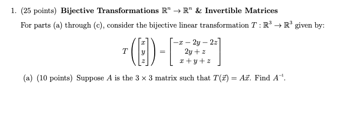 Solved 1. (25 points) Bijective Transformations R" + R" & | Chegg.com