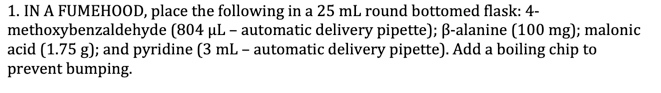 Solved 1. IN A FUMEHOOD, place the following in a 25 mL | Chegg.com