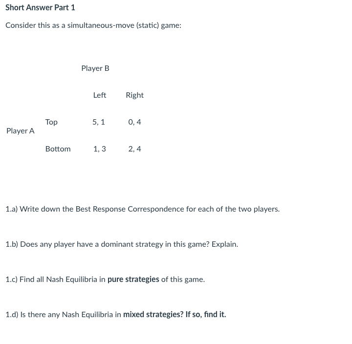 Solved Short Answer Part 1 Consider this as a | Chegg.com