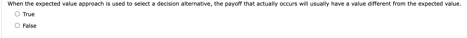 When the expected value approach is used to select a | Chegg.com