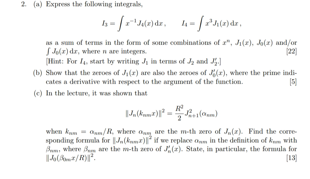 2. (a) Express the following integrals, 13 = \ | Chegg.com