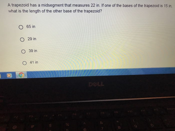 Solved A trapezoid has a midsegment that measures 22 in. If | Chegg.com