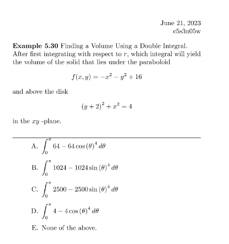 Solved June 21, 2023c5s3n05wExample 5.30 ﻿Finding a Volume | Chegg.com