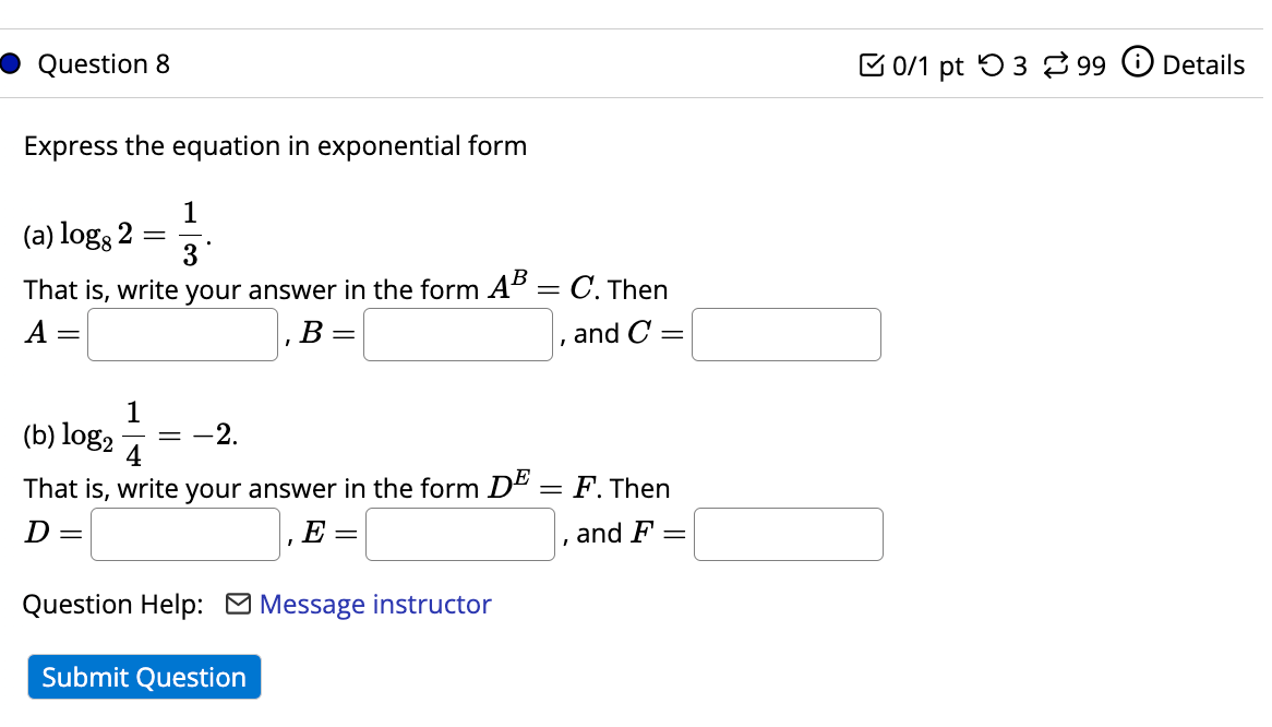 Solved Express The Equation In Exponential Form A 5753