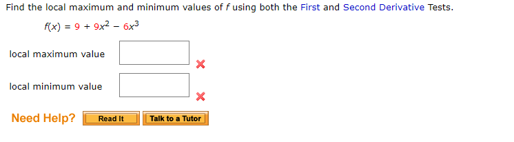 Solved Find the local maximum and minimum values of f using | Chegg.com