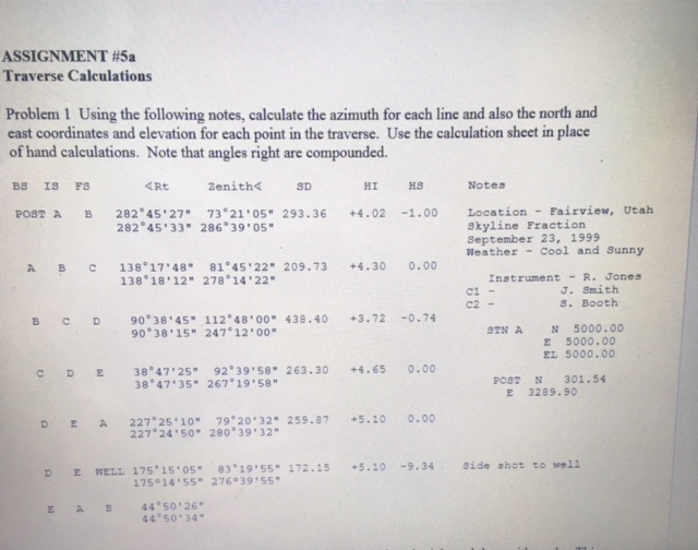 ASSIGNMENT #5a Traverse Calculations Problem 1 Using | Chegg.com