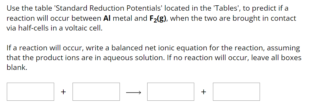 Solved Use the table 'Standard Reduction Potentials' located | Chegg.com