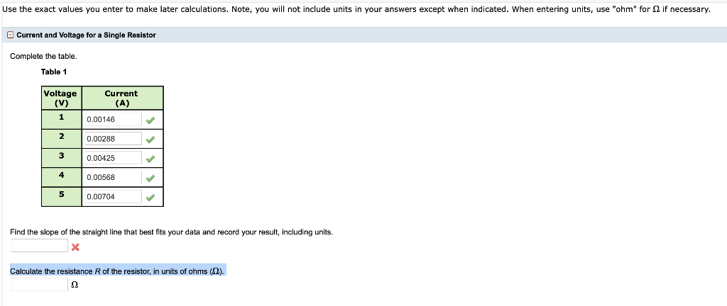 Solved Use the exact values you enter to make later | Chegg.com