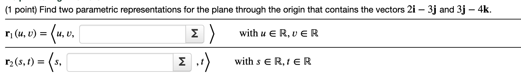 Solved (1 point) Find two parametric representations for the | Chegg.com