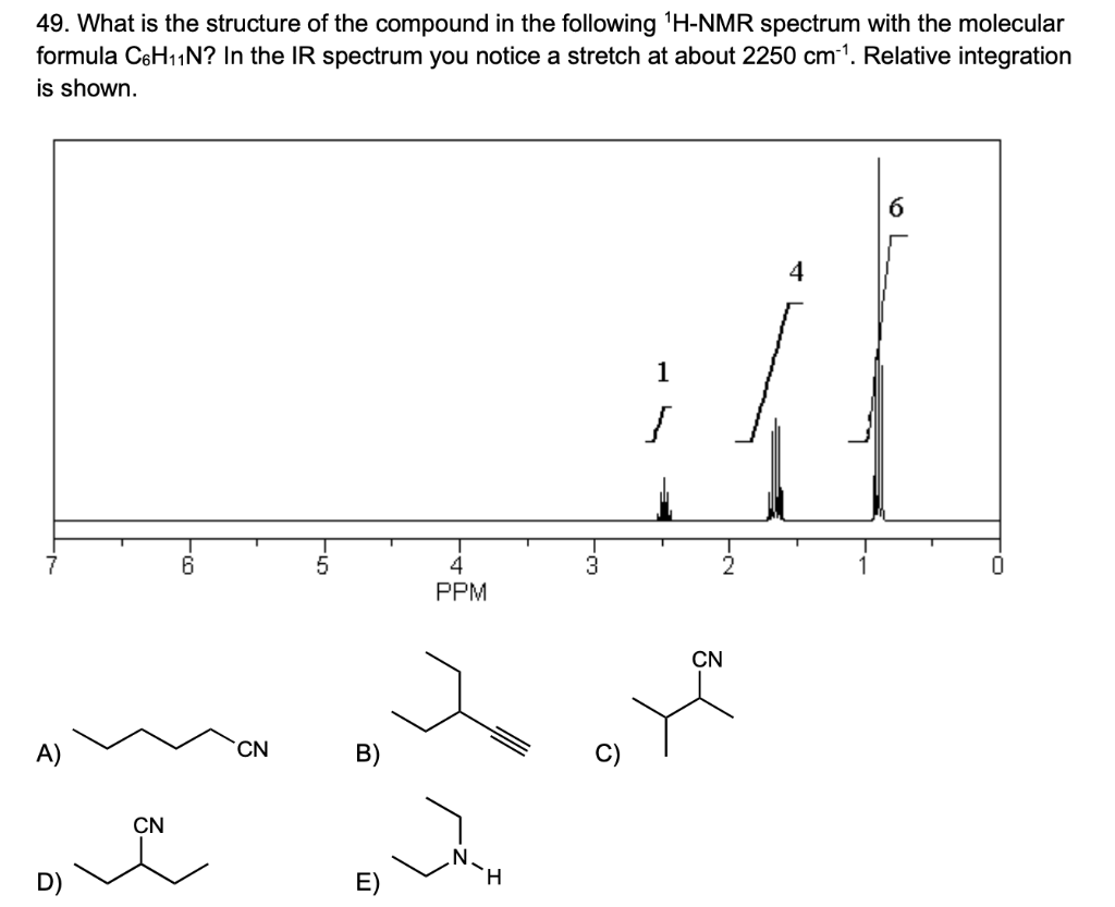 Solved 49. What is the structure of the compound in the | Chegg.com