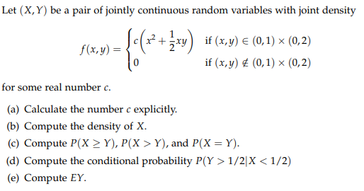 Solved Let (X,Y) be a pair of jointly continuous random | Chegg.com