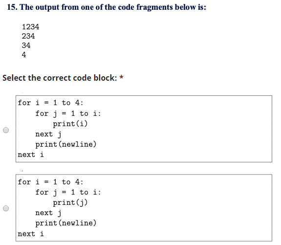 Solved 15. The output from one of the code fragments below | Chegg.com