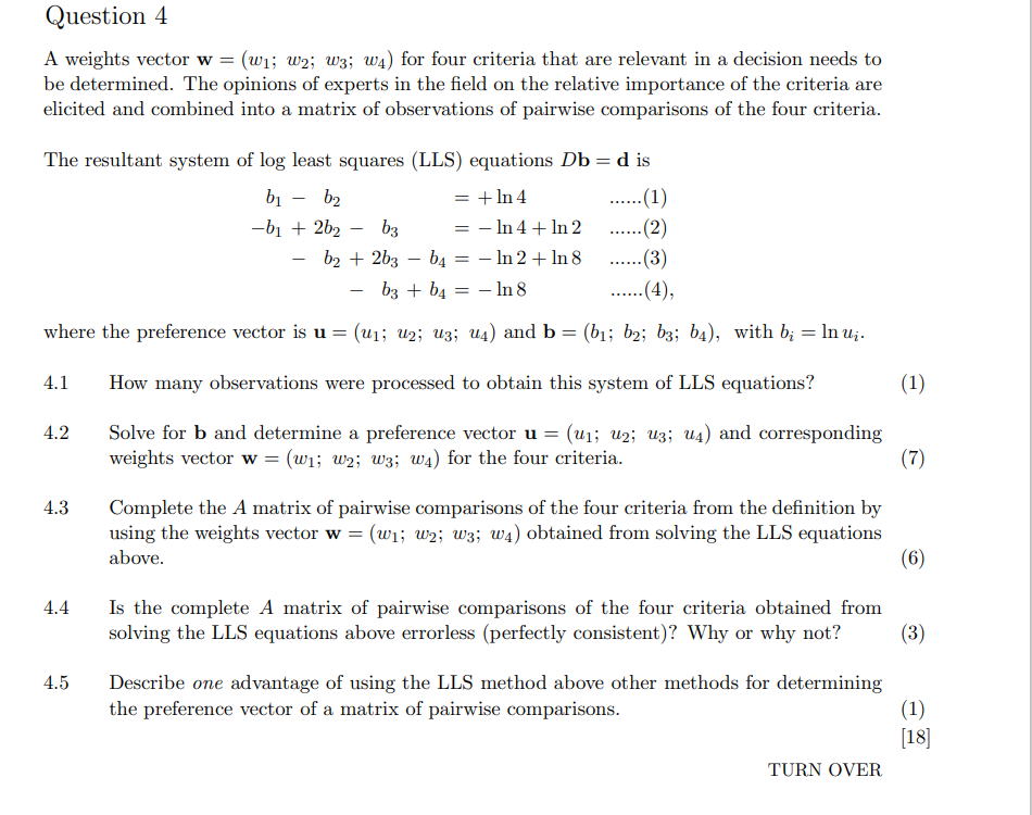 A weights vector w=(w1;w2;w3;w4) for four criteria | Chegg.com