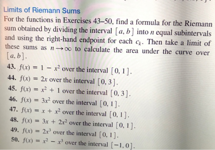 Solved Limits of Riemann Sums or the functions in Exercises | Chegg.com