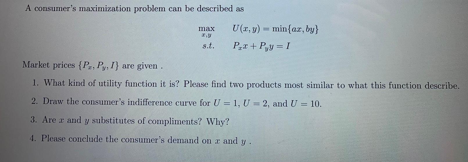 Solved A consumer's maximization problem can be described as | Chegg.com