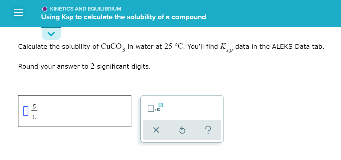 Solved O KINETICS AND EQUILIBRIUM Using Ksp to calculate the | Chegg.com